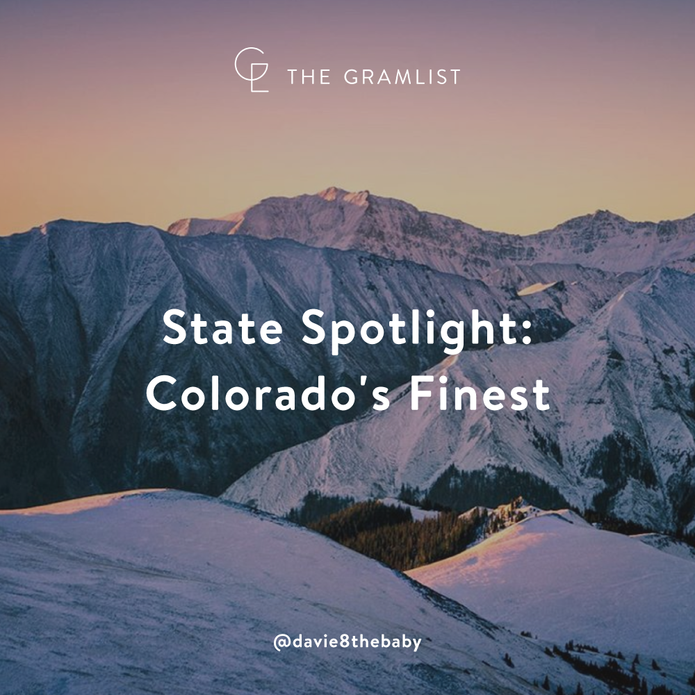 State Spotlight: Colorado's Finest - The Gramlist